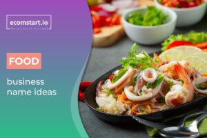 Top 300+ Creative Food Business Names [2024]