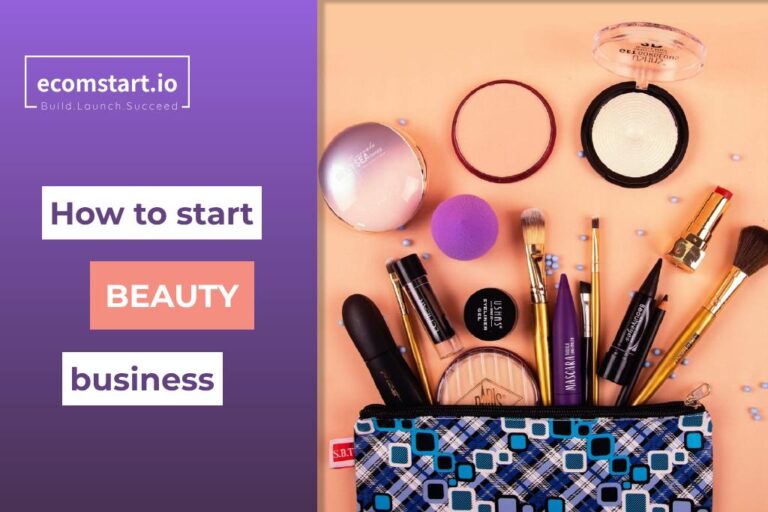 How to Start a Beauty Business: Guide & Examples [2024]