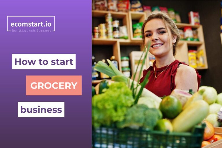 How to Start a Grocery Business [2024]