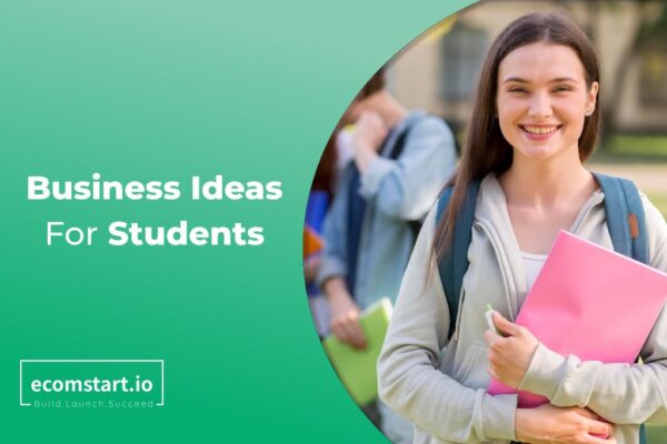 Top 20+ Best Small Business Ideas for Students [2024]