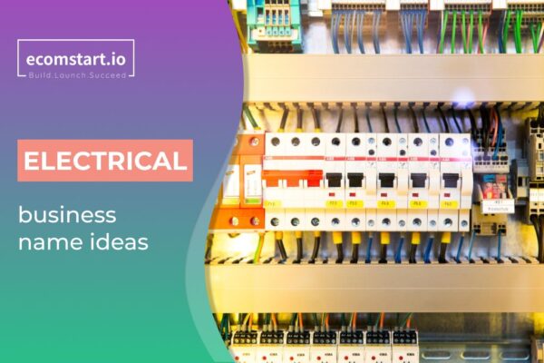 150+ Cool Electrical Business Name Ideas to inspire you [2024]