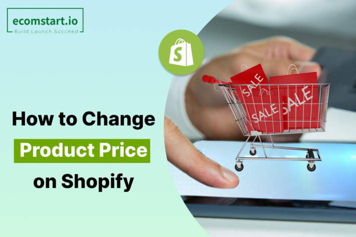 How to Change Product Price on Shopify in Just a Few Clicks